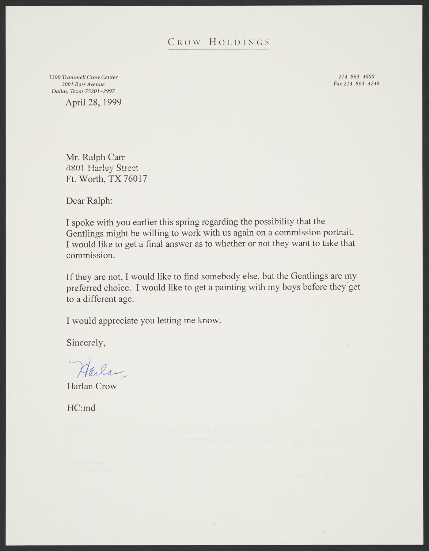 Harlan Crow, Crow Holdings, Dallas, Texas, to Ralph Carr. April 28 ...